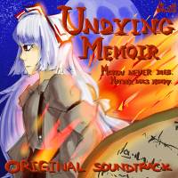 Undying Memoir Original Soundtrack - THBWiki · 专业性的东方Project维基百科 - TBSGroup