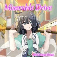 MiserableDrive - THBWiki · 专业性的东方Project维基百科 - TBSGroup