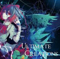 Ultimate Creations - THBWiki · 专业性的东方Project维基百科 - TBSGroup